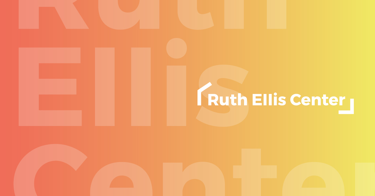 Ruth Ellis Institute - Ruth Ellis Center